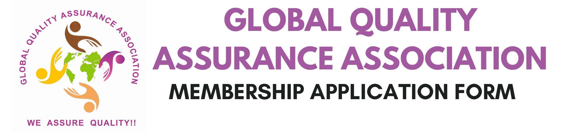 ONLINE APPLICATION FORM – Global Quality Assurance Association